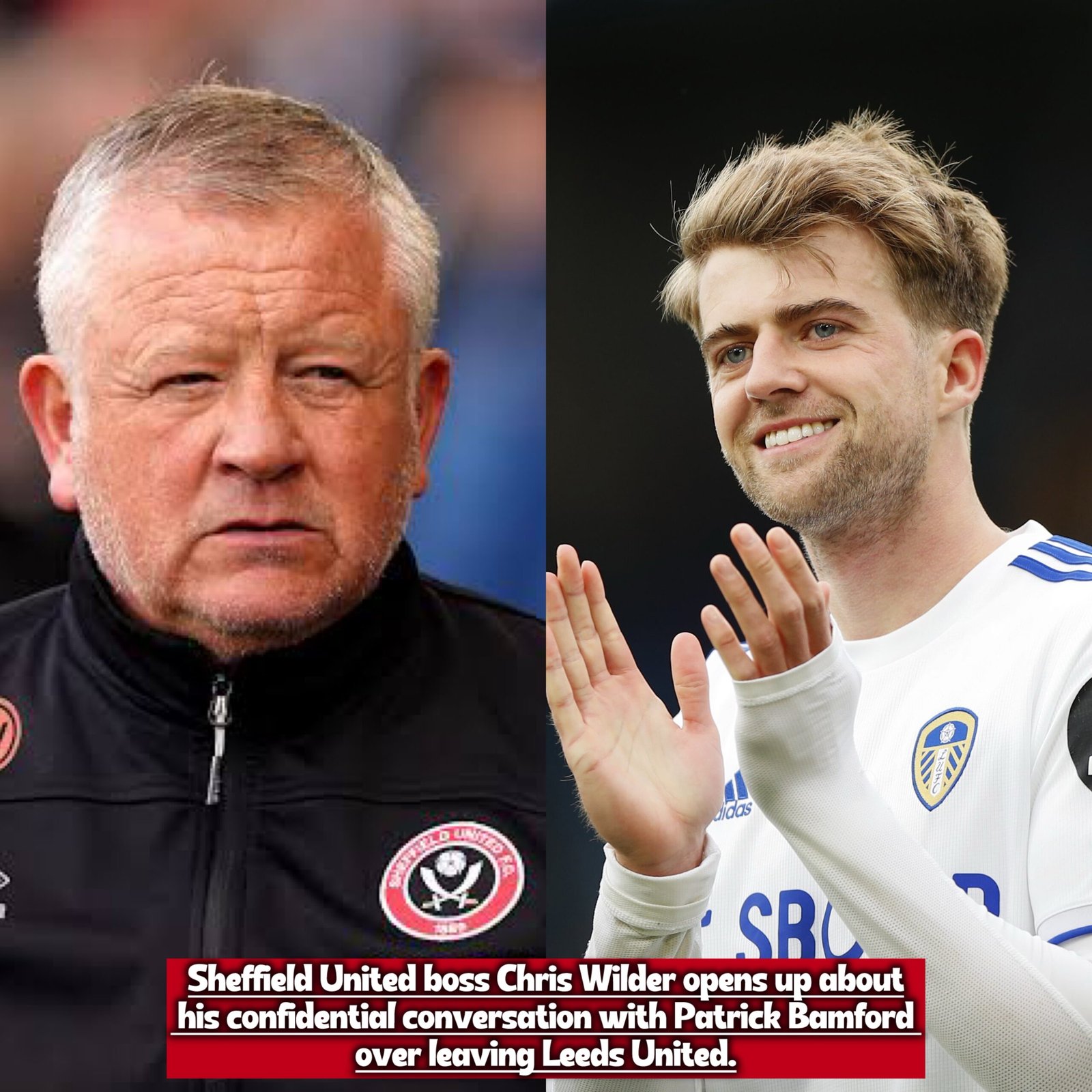 Sheffield United F.C. coach Chris Wilder shares what he secretly told ...